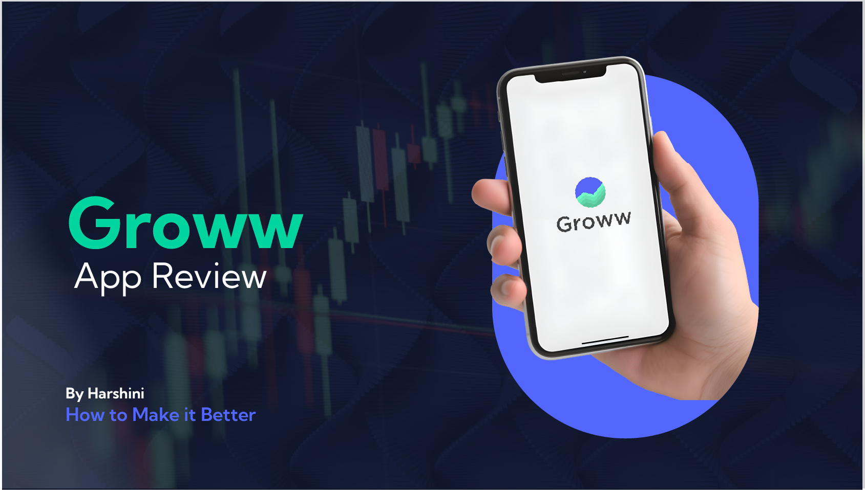 Groww App Review | Better Experience Design